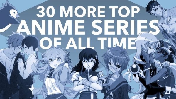 30 Best Anime Of All Time